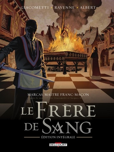 Marcas, maître franc-maçon BD - Giacometti Eric ; Ravenne Jacques ...