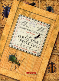 Petite collection d'insectes de nos régions - Dourlot Sonia - Leraut ...