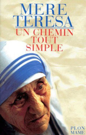 UN CHEMIN TOUT SIMPLE - MERE TERESA - MAME | Librairie Molière (E-Shop ...