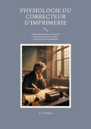 PHYSIOLOGIE DU CORRECTEUR D'IMPRIMERIE - EXPLORATION DU METIER DE ...