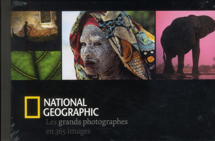 Calendrier éphémère National Geographic. Les grands photographes en 365 ...